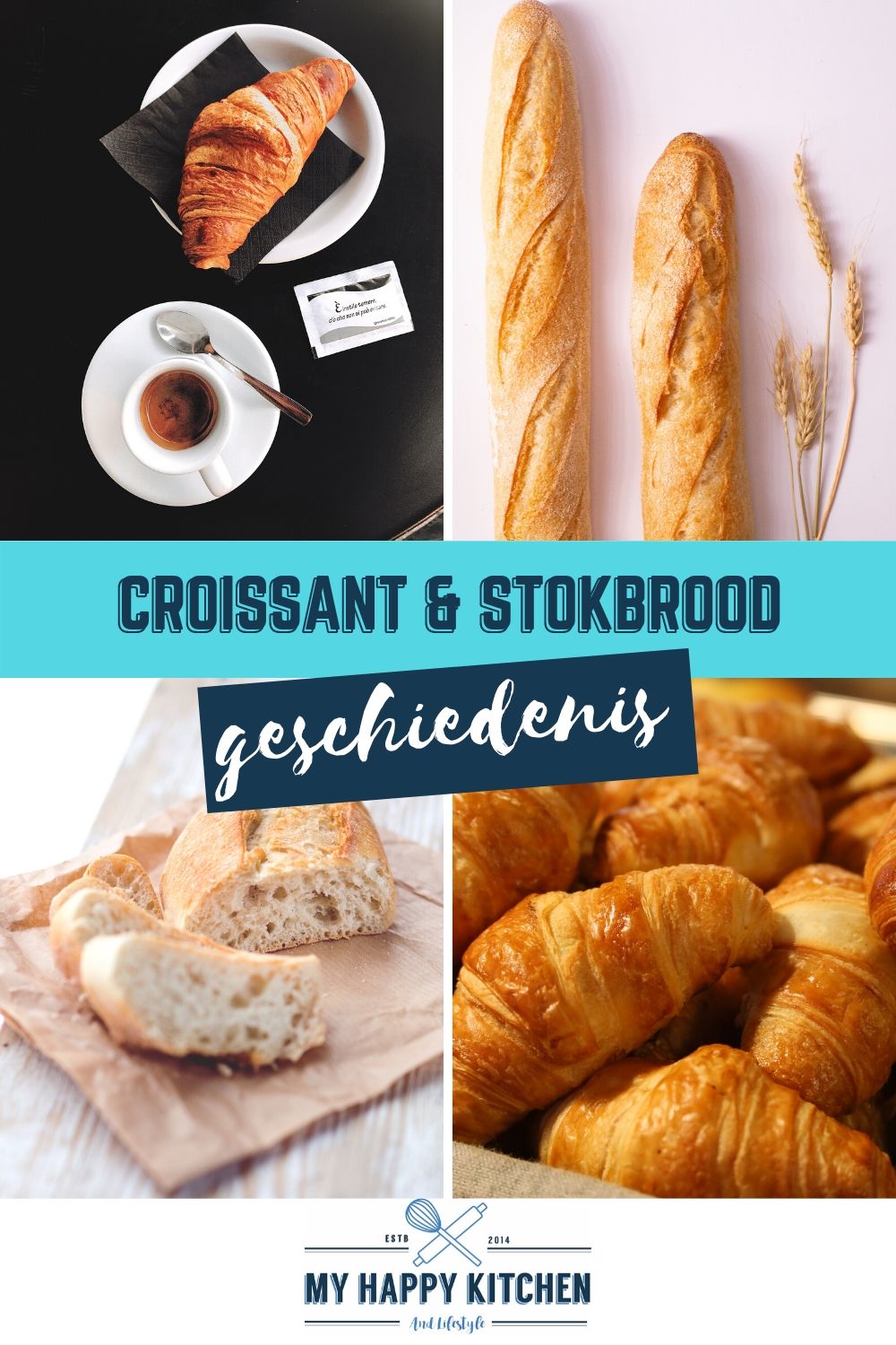 Geschiedenis van beroemde gerechten #25: croissant en stokbrood - My ...