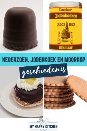 Geschiedenis van beroemde gerechten #40: jodenkoek, moorkop & negerzoen ...